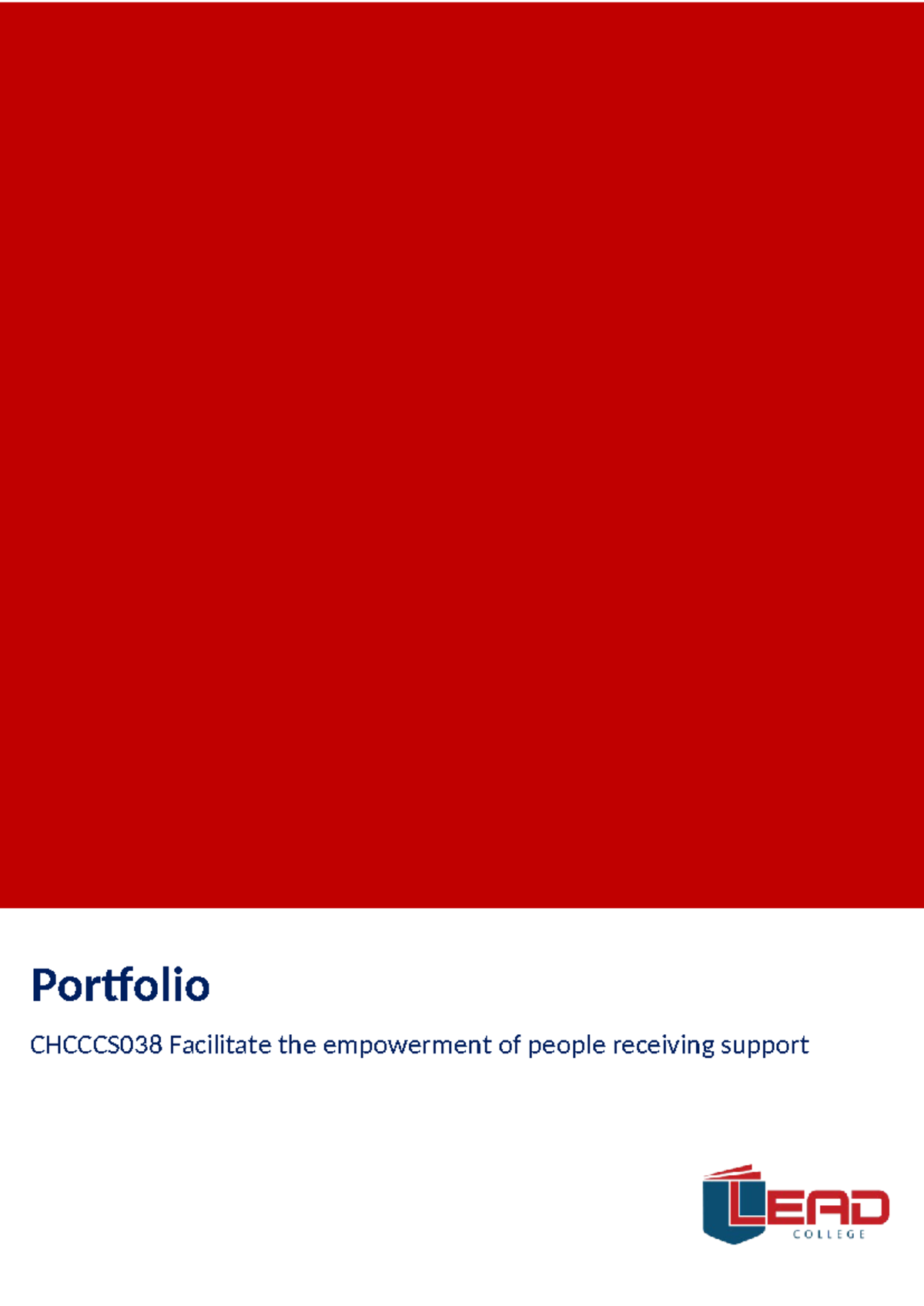 Chcccs 038 Assessmenttask 2- Portfolio - Portfolio CHCCCS038 Facilitate ...