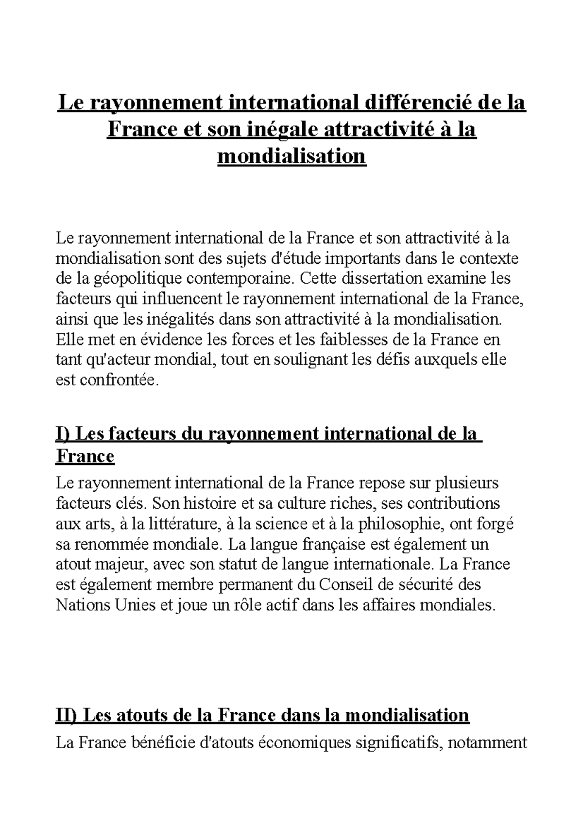 Le rayonnement international différencié de la France - Cette dissertation examine les facteurs ...