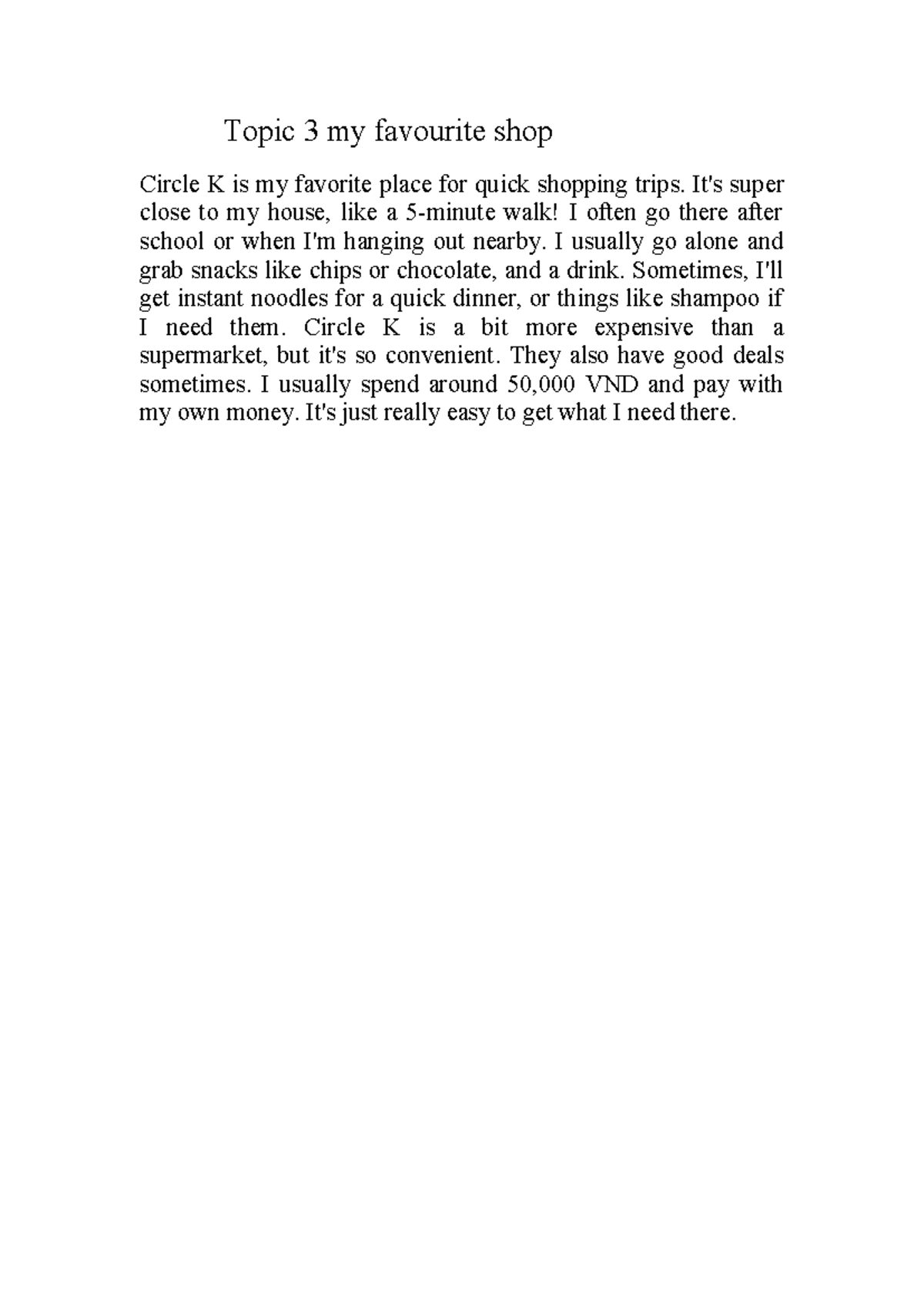 Topic 3 my favourite shop - Topic 3 my favourite shop Circle K is my ...