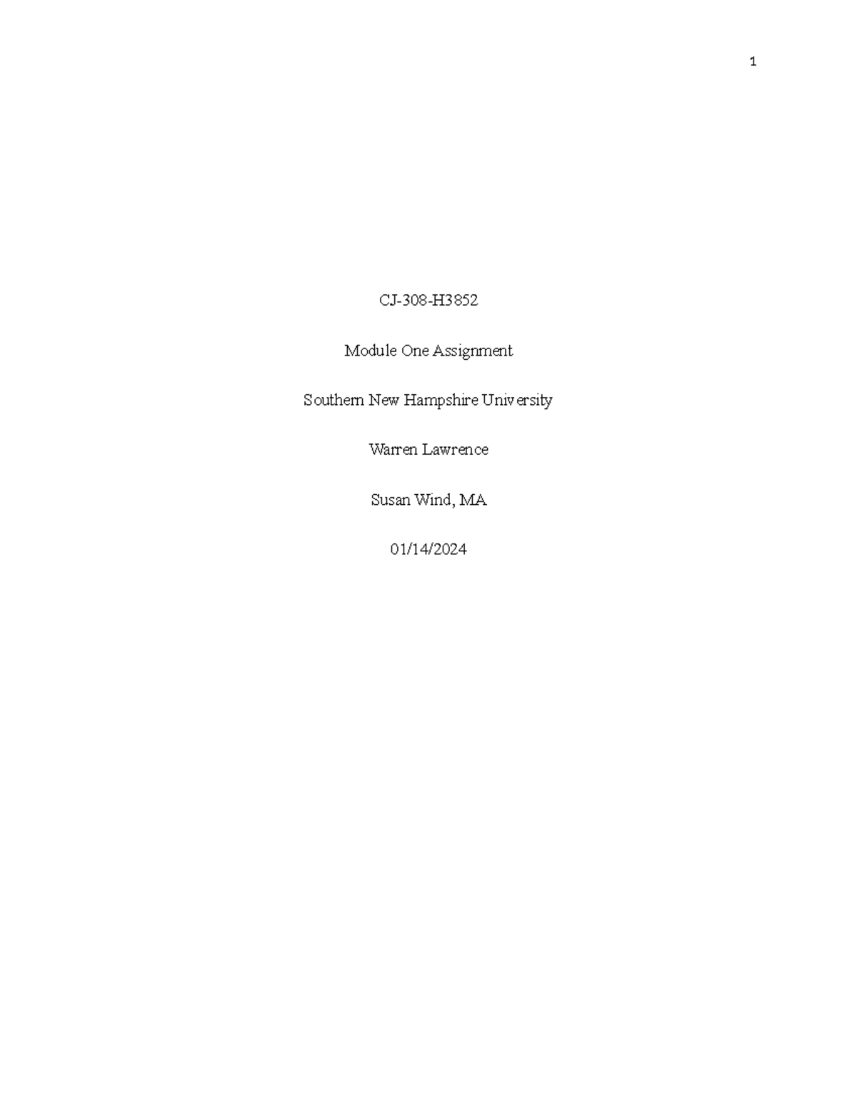 CJ 308 Module One Assignment Warren Lawrence - CJ-308-H Module One ...