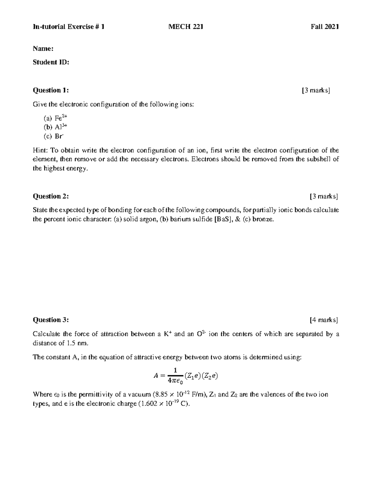 In tutorial excercise 1 - In-tutorial Exercise # 1 MECH 221 Fall 2021 Name: Student ID: Question ...