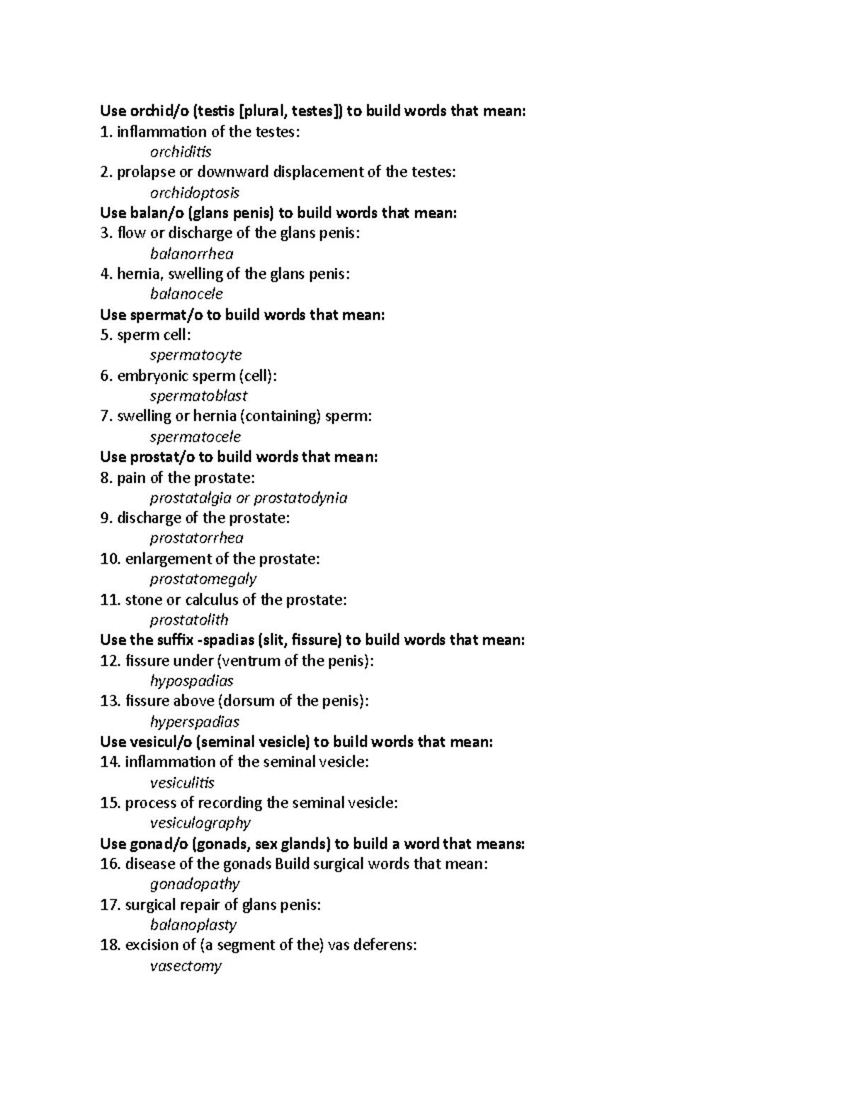 Week 13 Assignment - Use orchid/o (testis [plural, testes]) to build ...