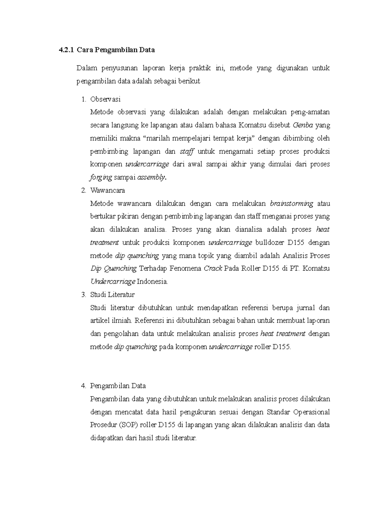 Cara Pengambilan Data - 4.2 Cara Pengambilan Data Dalam penyusunan ...