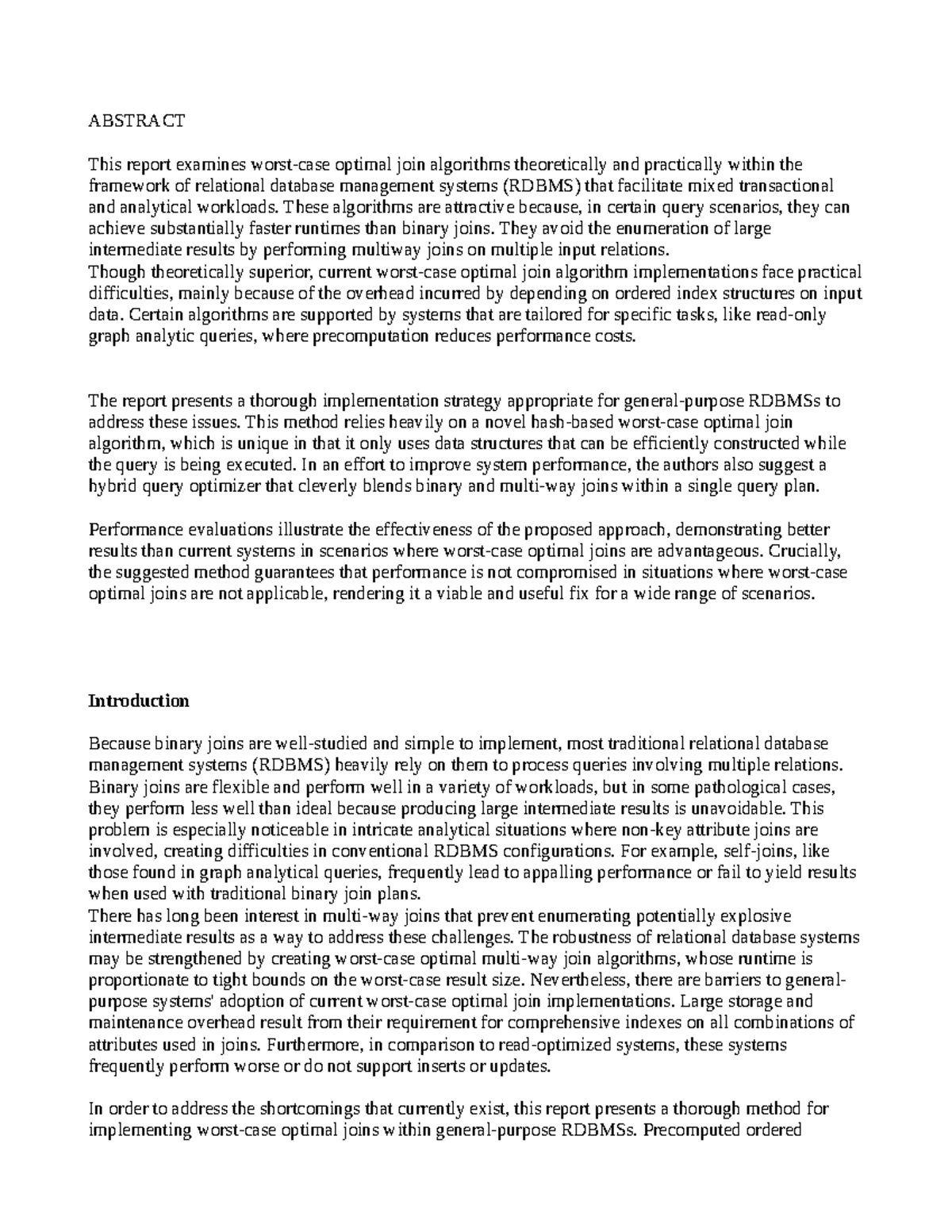 Report - ABSTRACT This report examines worst-case optimal join algorithms theoretically and ...
