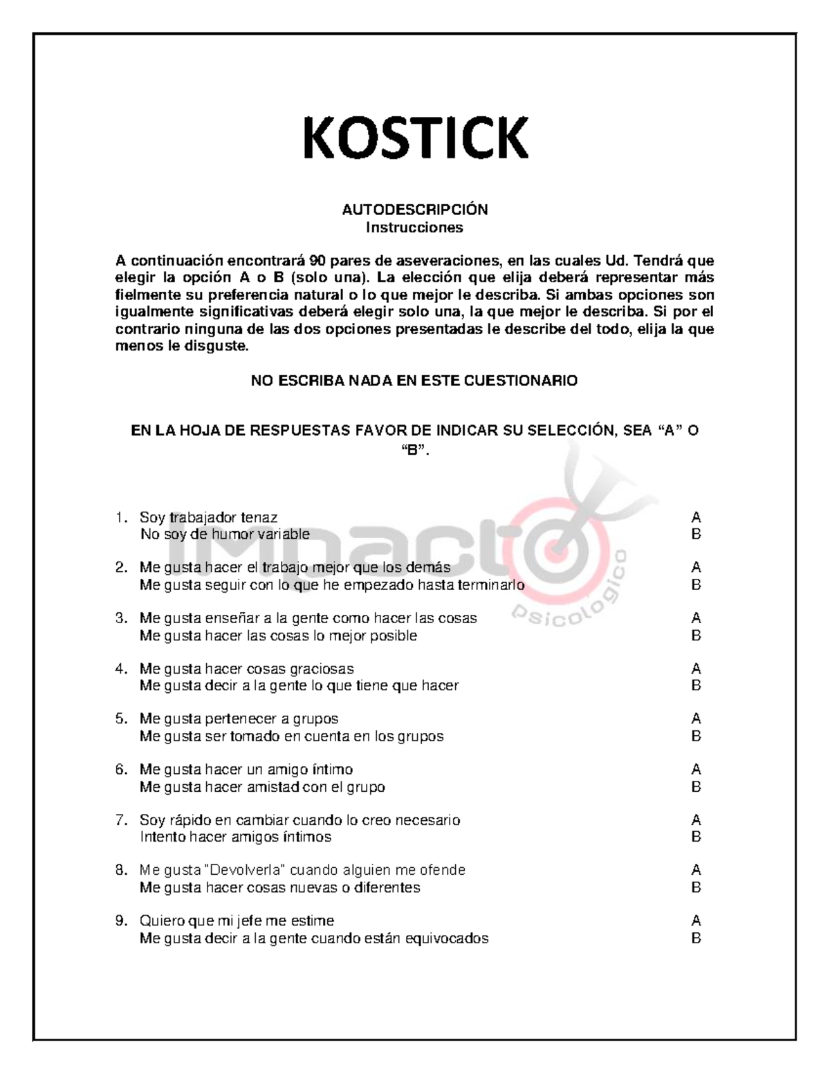Kostick Prueba - calidad - KOSTICK AUTODESCRIPCIÓN Instrucciones A ...