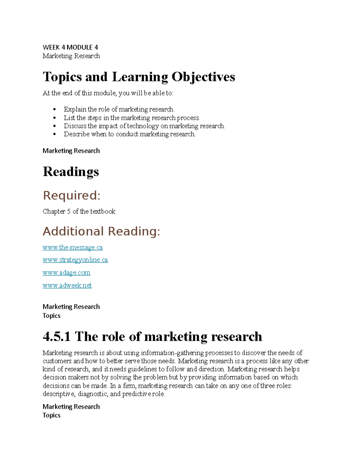 WEEK 4 Module 4 mkt100 - WEEK 4 MODULE 4 Marketing Research Topics and ...