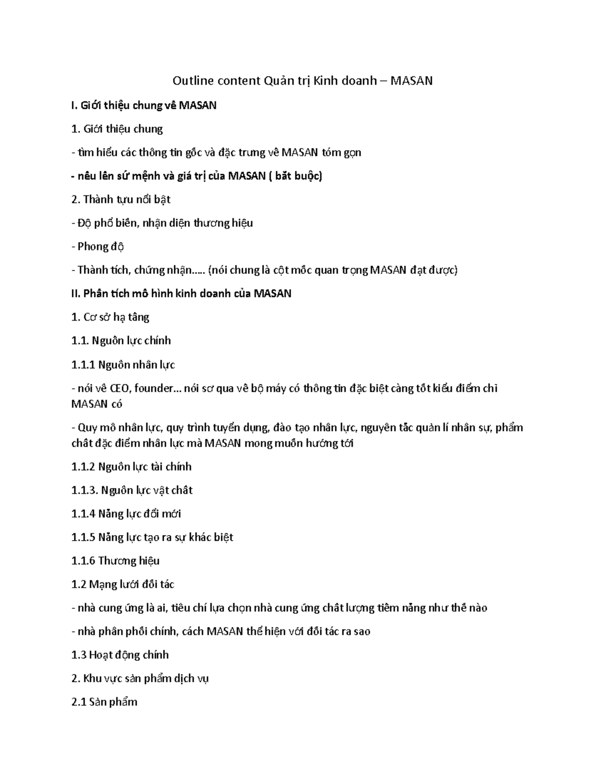 Outline Masan - Outline content Qu n tr Kinh doanh – MASANảị I. Gi i thi u chung vềề MASANớệ Gi ...