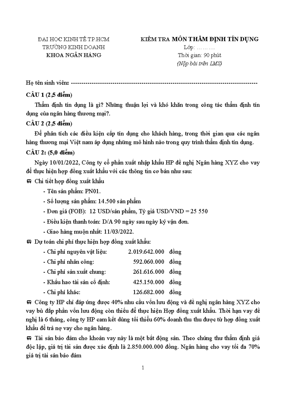 Bai 4.2 - Bài lms - ĐẠI HỌC KINH TẾ TP KIỂM TRA MÔN THẨM ĐỊNH TÍN DỤNG ...