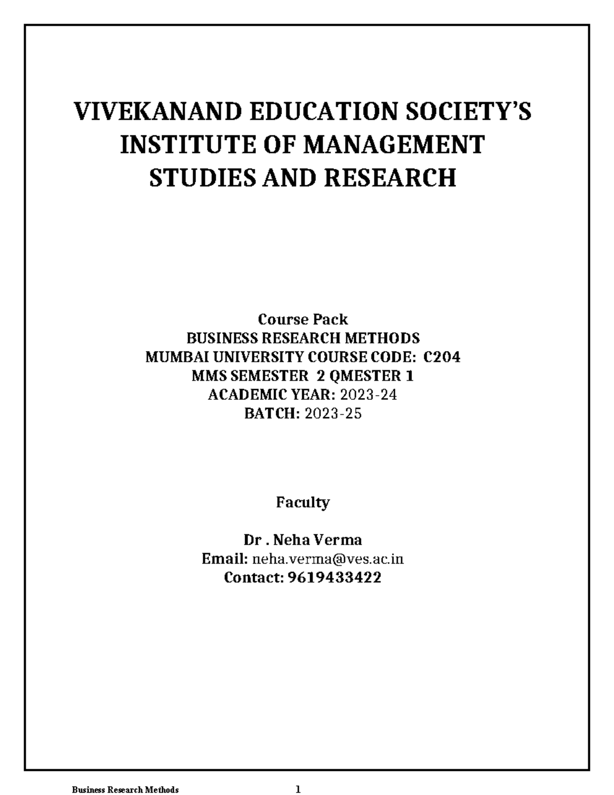 Course Pack BRM Sem2 Q1 - VIVEKANAND EDUCATION SOCIETY’S INSTITUTE OF ...