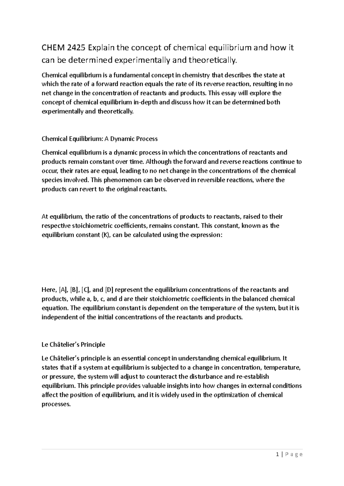 CHEM 2425 Explain the concept of chemical equilibrium and how it can be ...