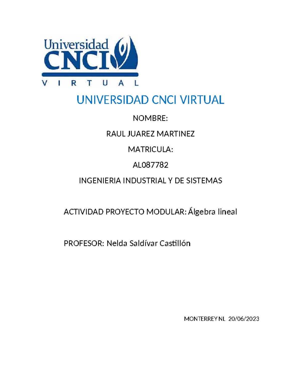 Proyecto Modular Universidad Cnci Virtual Nombre Raul Juarez