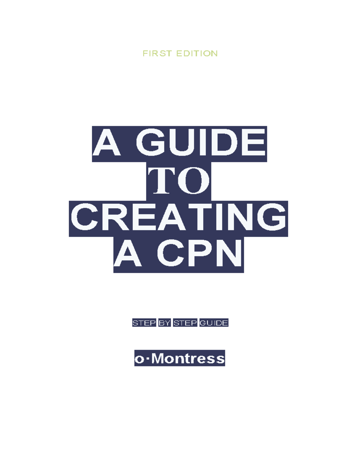 CPN Book UD - CPN creation book - FIRST EDITION A GUIDE TO CREATING A ...