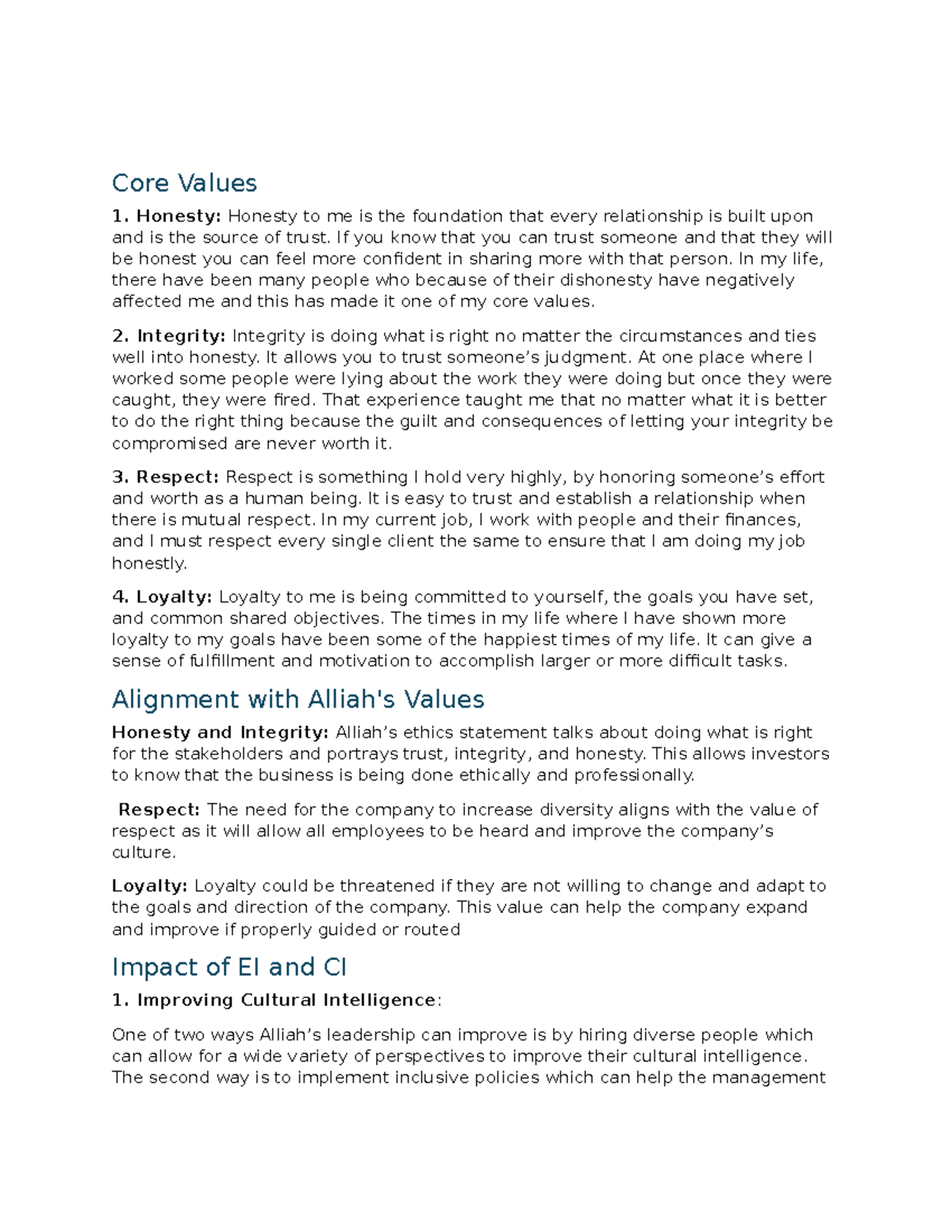 CHM1 Task 2 - Task 2 - Core Values 1. Honesty: Honesty to me is the ...