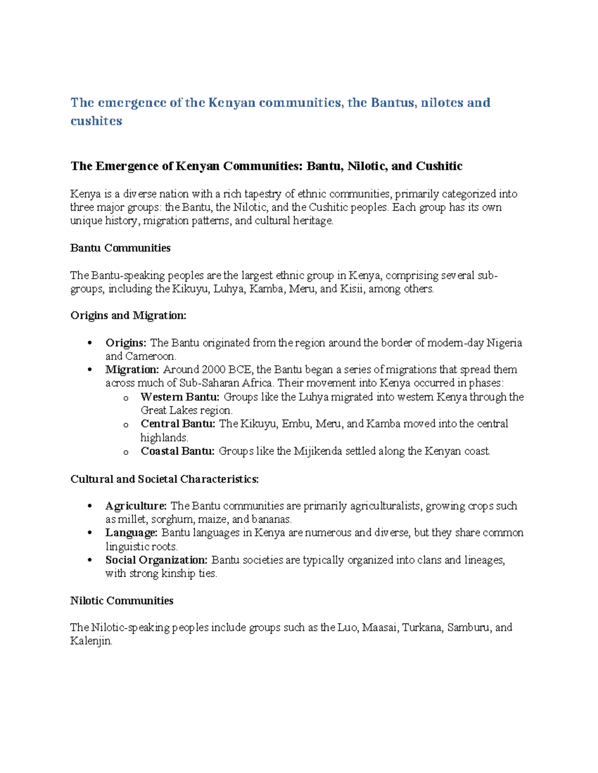 The emergence of the Kenyan communities - Each group has its own unique ...