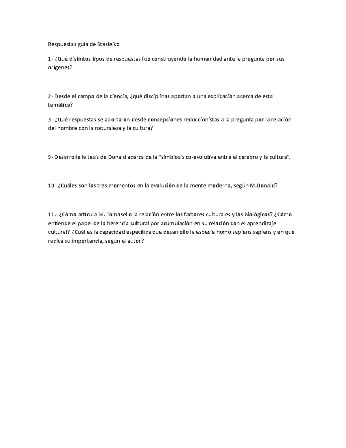 Respuestas guía de Stasiejko - Respuestas guía de Stasiejko 1- ¿Qué ...