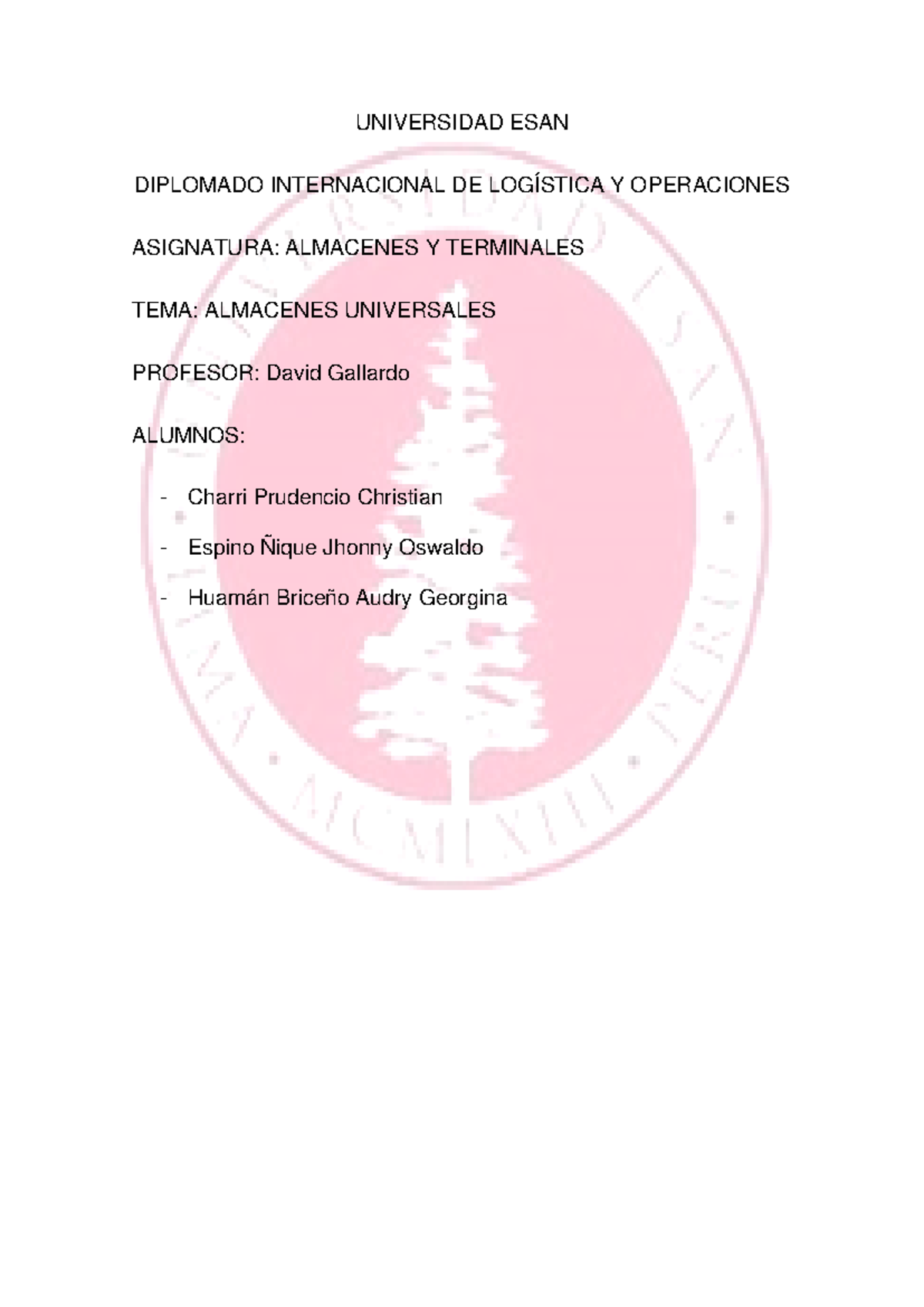 CASO Almacenes Universales - UNIVERSIDAD ESAN DIPLOMADO INTERNACIONAL ...