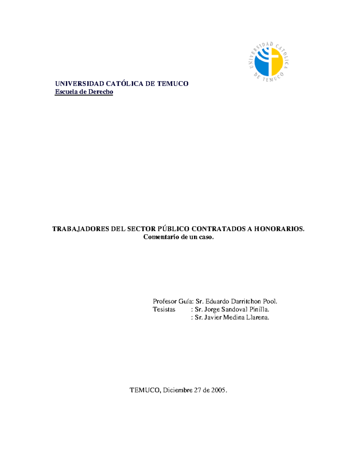 Tesis informatica - UNIVERSIDAD DE TEMUCO Escuela de Derecho ...