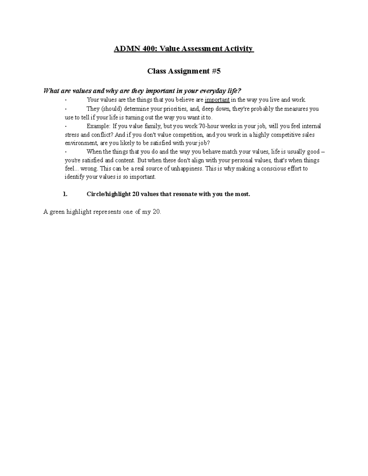 ADMN 400 Class Assignment #5 - ADMN 400: Value Assessment Activity Class Assignment What are ...