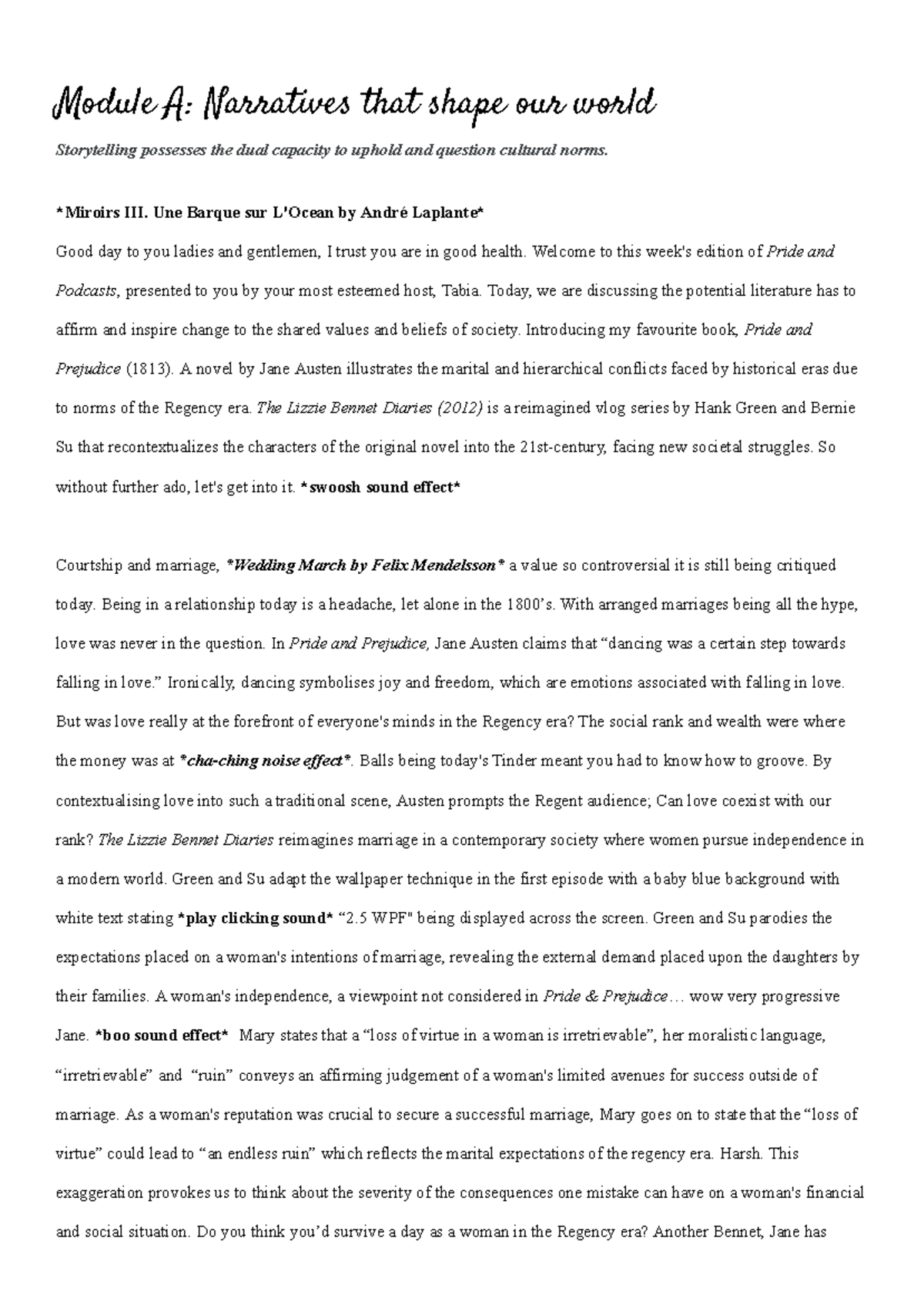 Module A Transcript - Module A: Narratives that shape our world ...