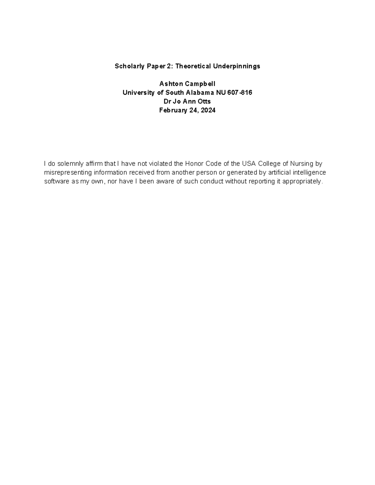 NU 607 Scholarly Paper 2 - Scholarly Paper 2: Theoretical Underpinnings ...