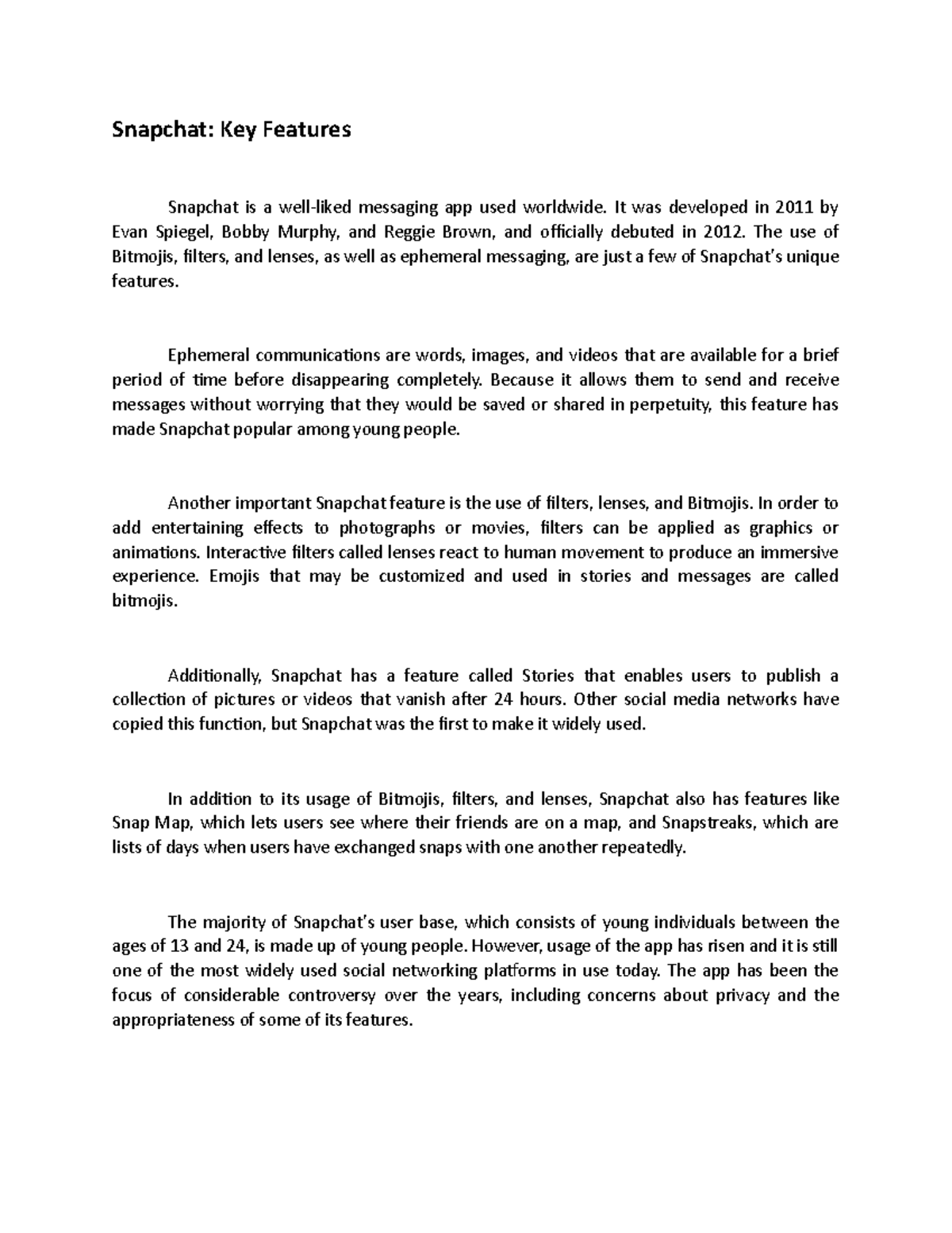 Lecture Notes - Snapchat - Snapchat: Key Features Snapchat is a well ...