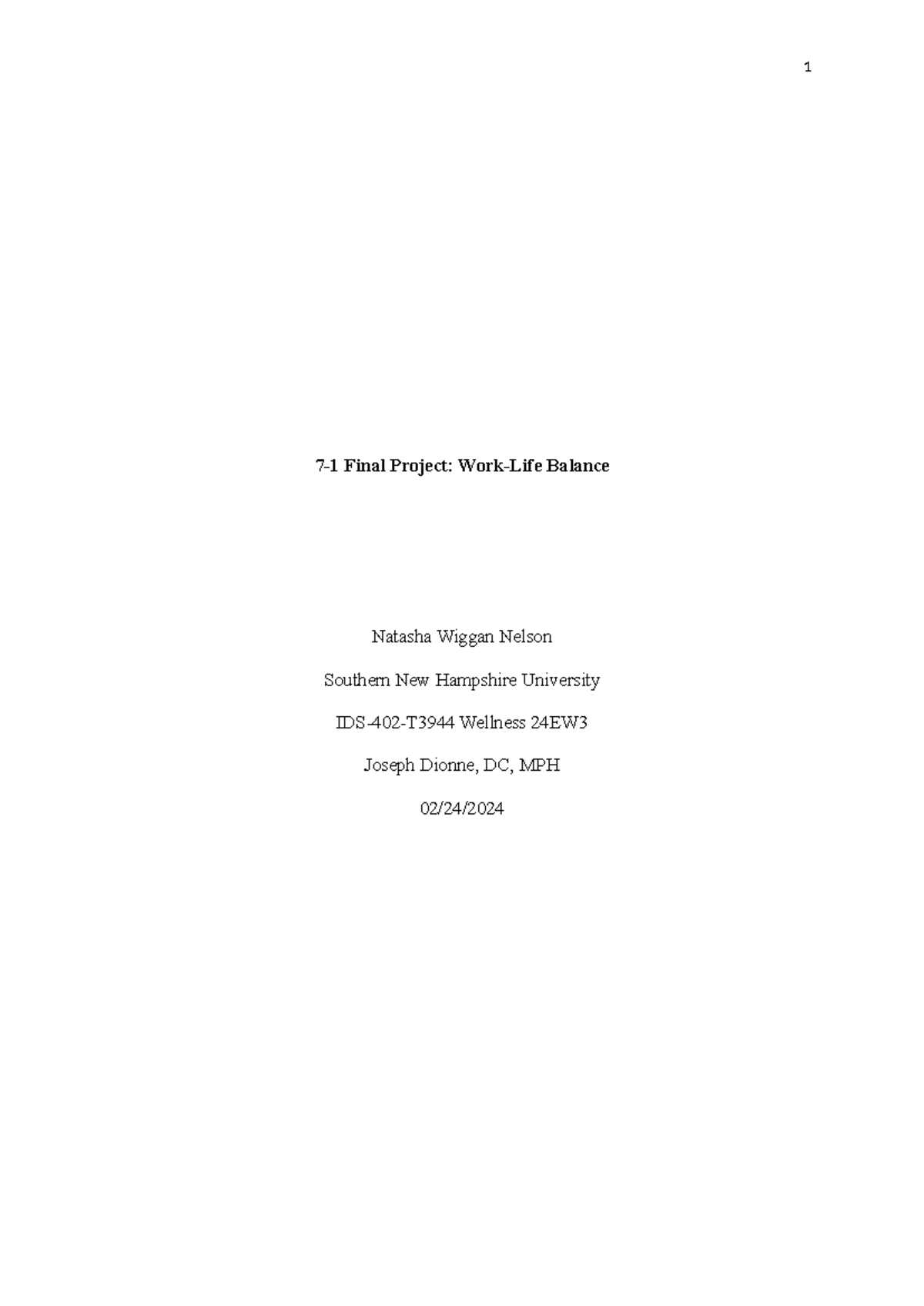 7-1 Project Final Project - 7-1 Final Project: Work-Life Balance ...