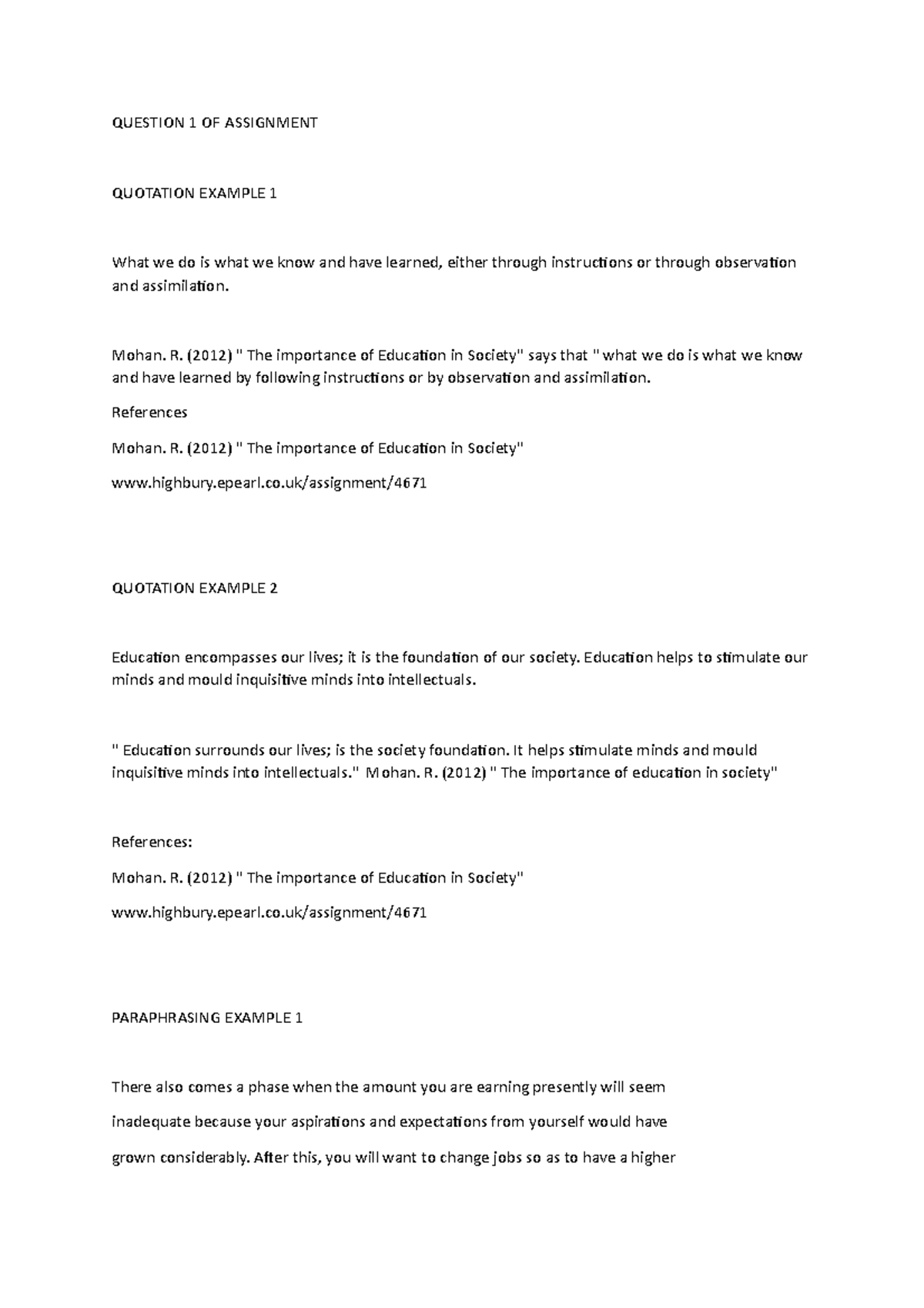 Unit 3 Assignment - QUESTION 1 OF ASSIGNMENT QUOTATION EXAMPLE 1 What ...