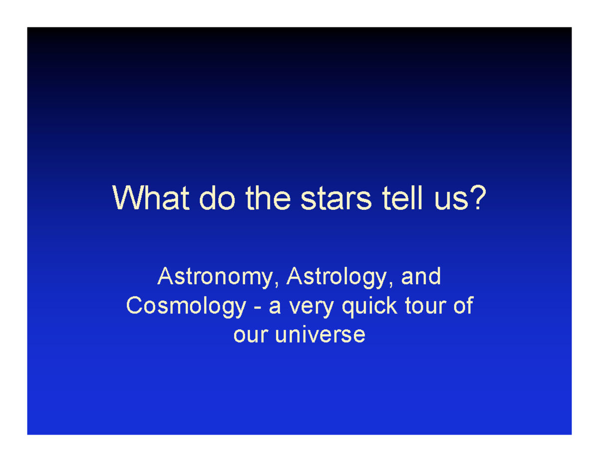 Astrology Astronomy Cosmology - What do the stars tell us? Astronomy ...