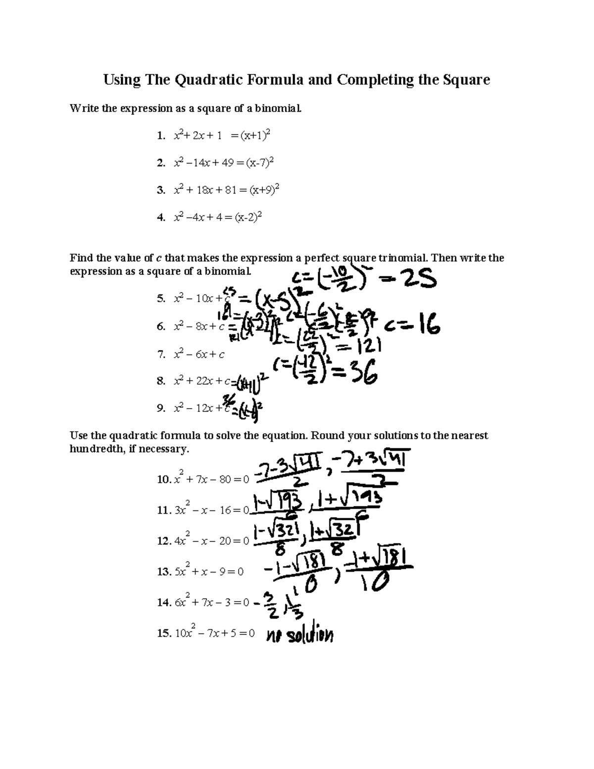 Alge hw - Using The Quadratic Formula and Completing the Square Write ...