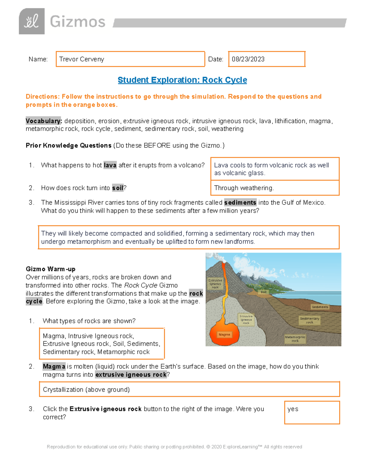 1.6 - Rock Cycle (Student Exploration) - Name: Trevor Cerveny Date: 08 ...