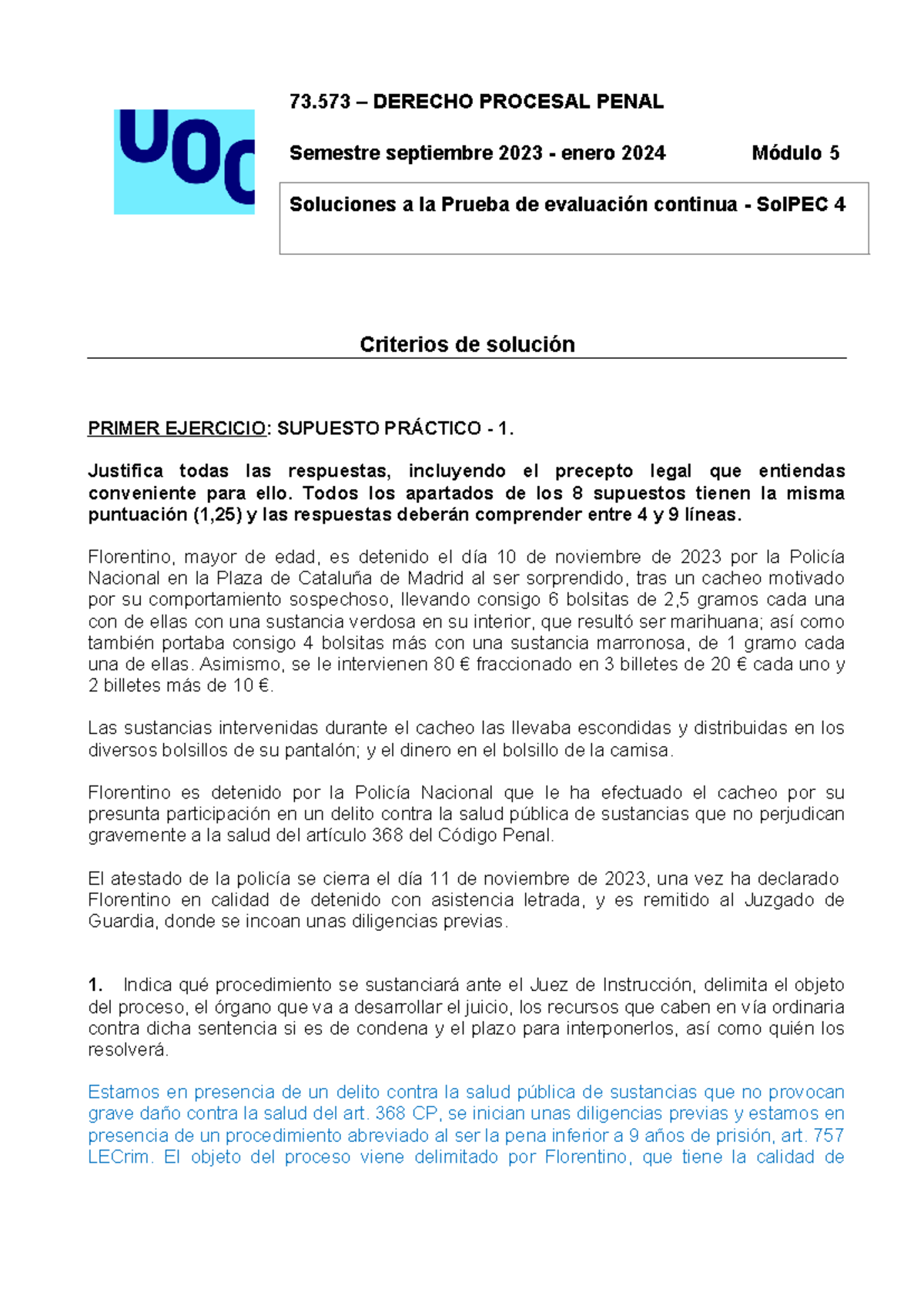 73573 Sol PEC 4 - 73 – DERECHO PROCESAL PENAL Semestre septiembre 2023 - enero 2024 Módulo 5 ...