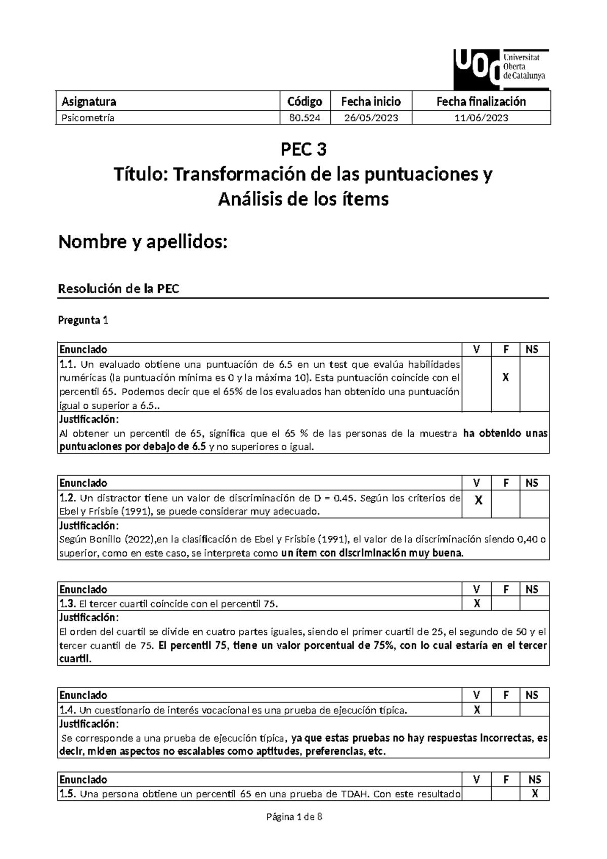 PEC3 Entrega - Psicometría 80 26/05/2023 11/06/ PEC 3 Título: Transformación de las puntuaciones ...