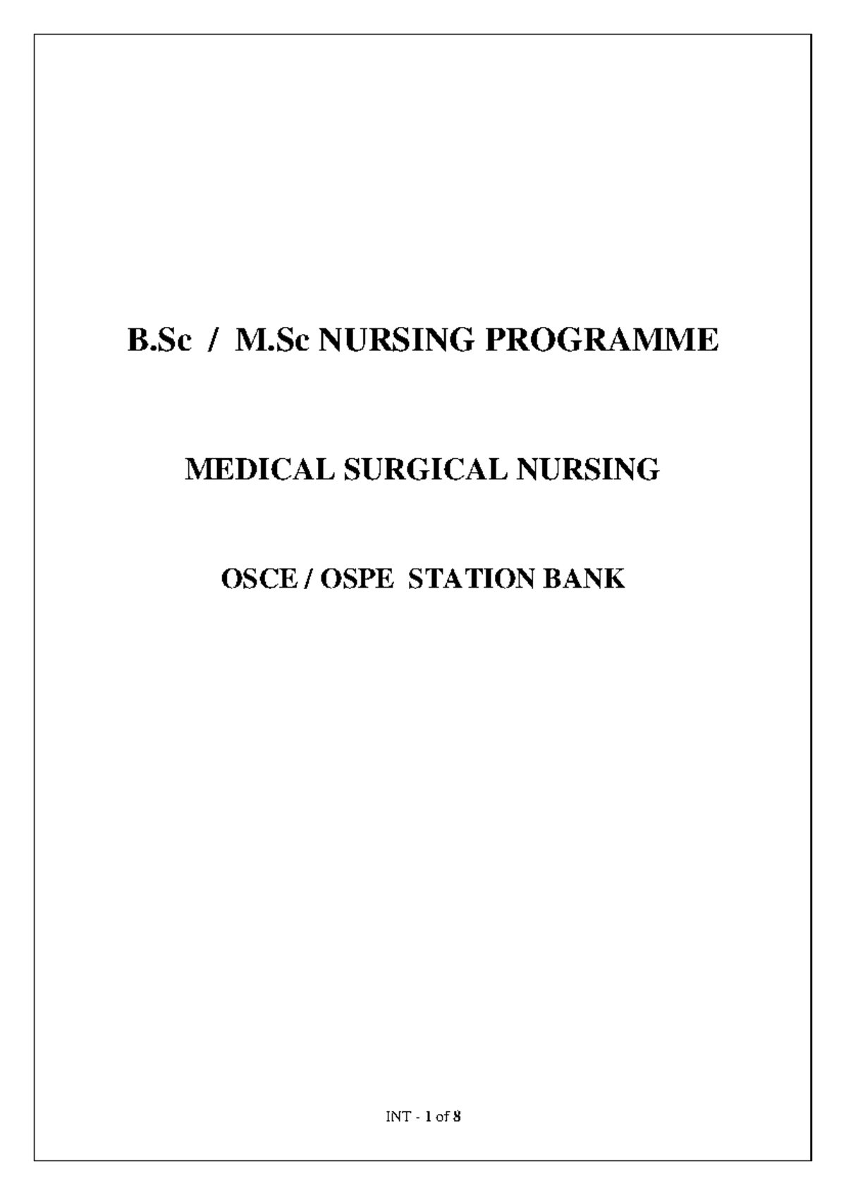 Osce - Osce practice questions - INT - 1 of 8 B / M NURSING PROGRAMME ...