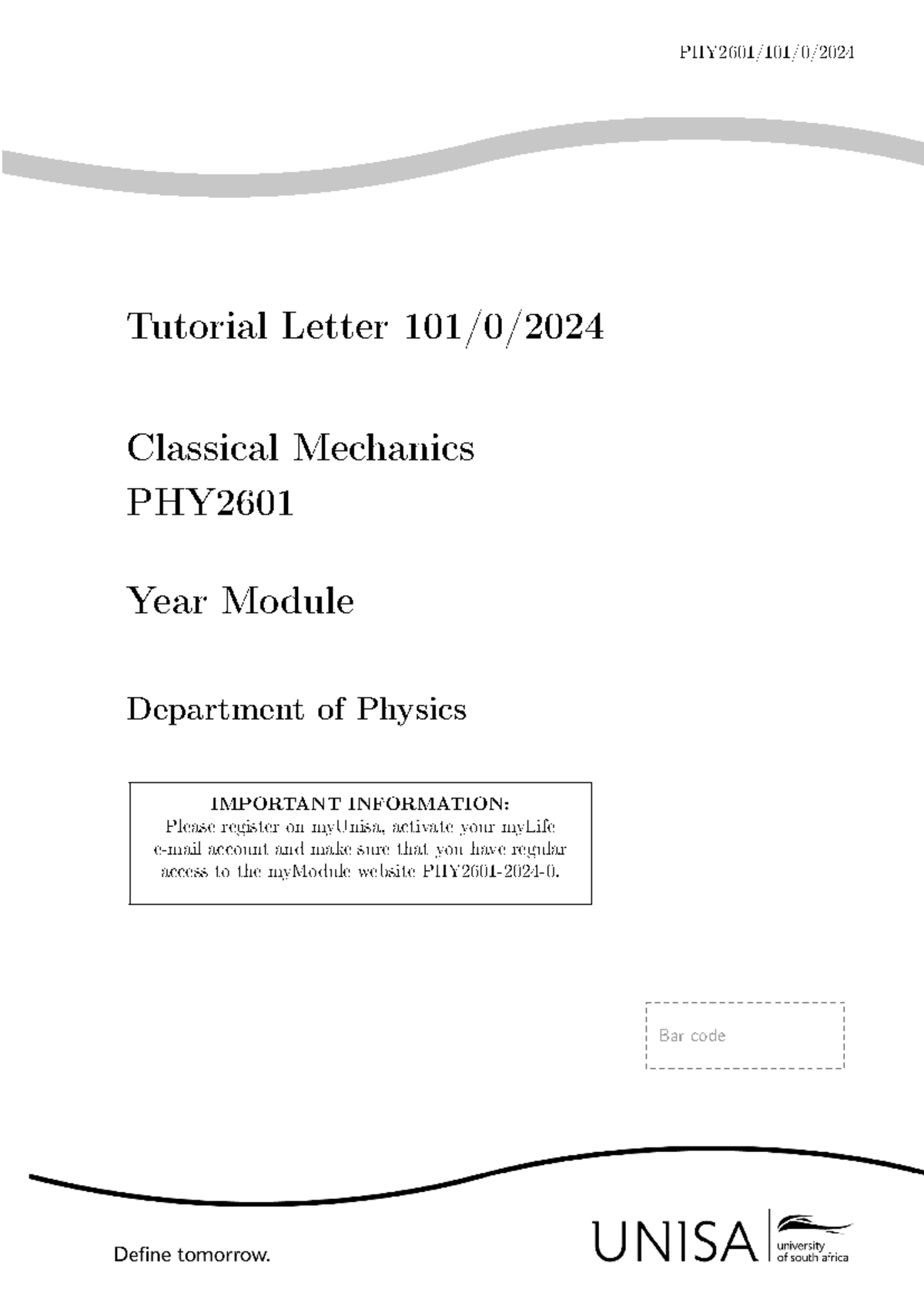 101 2024 0 b - MORE INFORMATION - PHY2601/101/0/ Tutorial Letter 101/0 ...