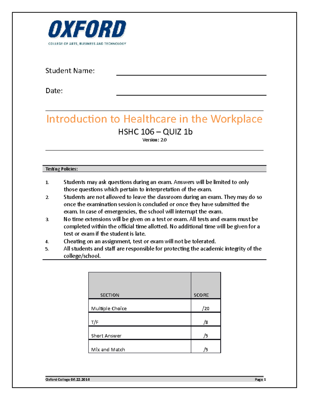 HSHC-106, Quiz 1b v.2 v - Intro - Student Name: Date: Introduction to ...