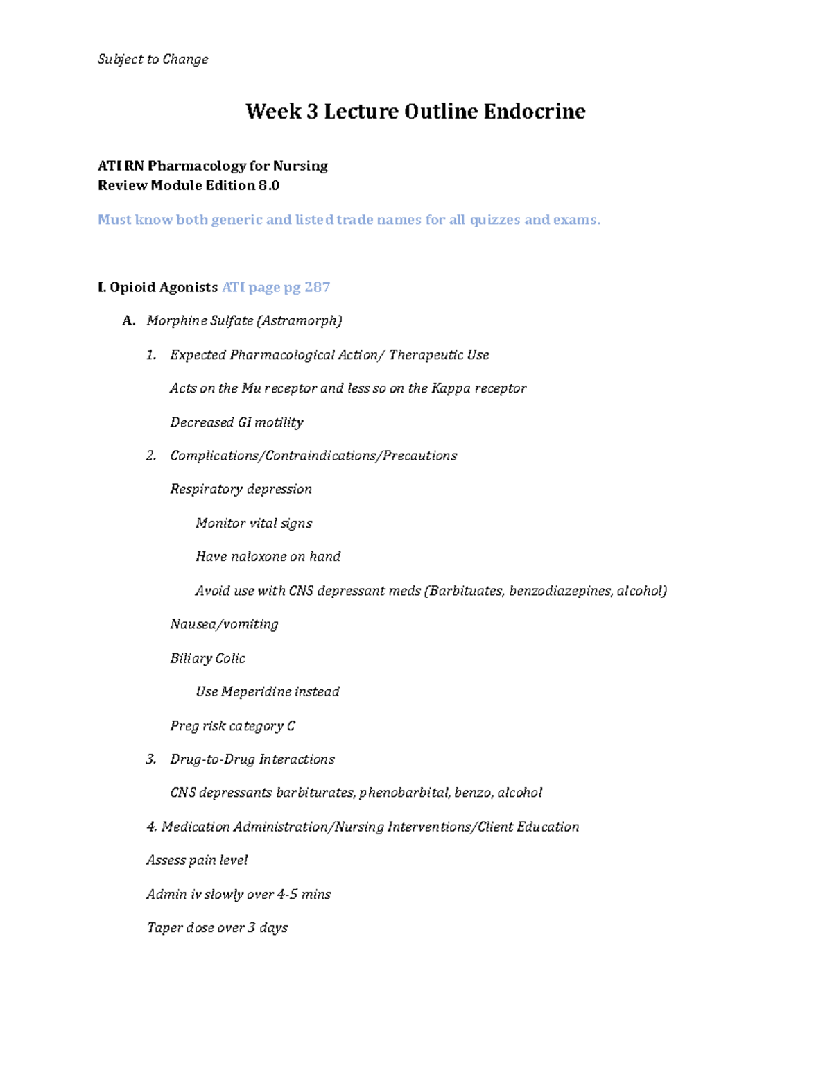 Week 3 Lecture Outline Pain A - Subject to Change Week 3 Lecture Outline Endocrine ATI RN - Studocu