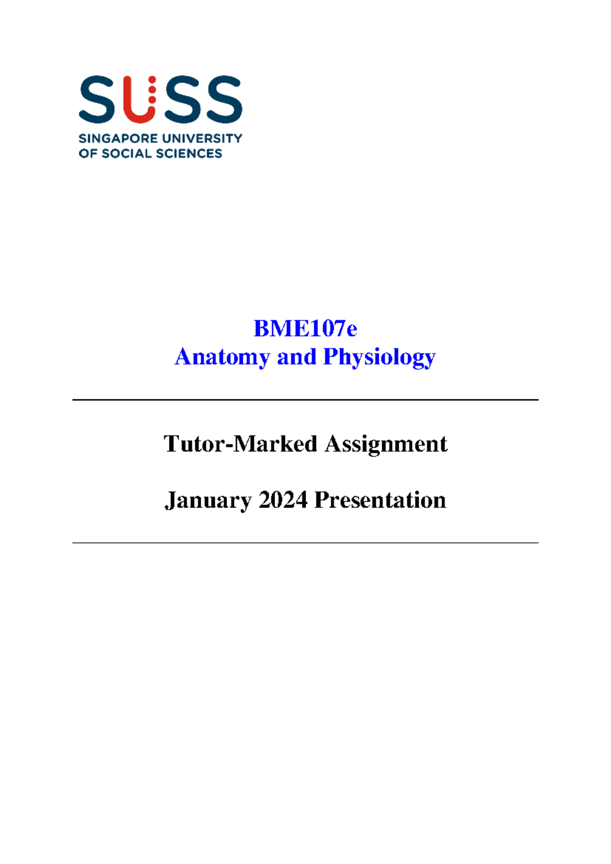 BME107 TMA Jan24 - TMA - BME107e Anatomy and Physiology Tutor-Marked ...