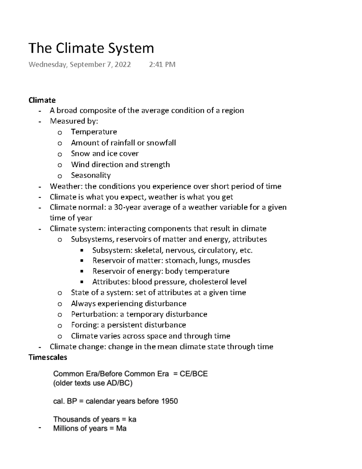The Climate System - Climate A broad composite of the average condition ...