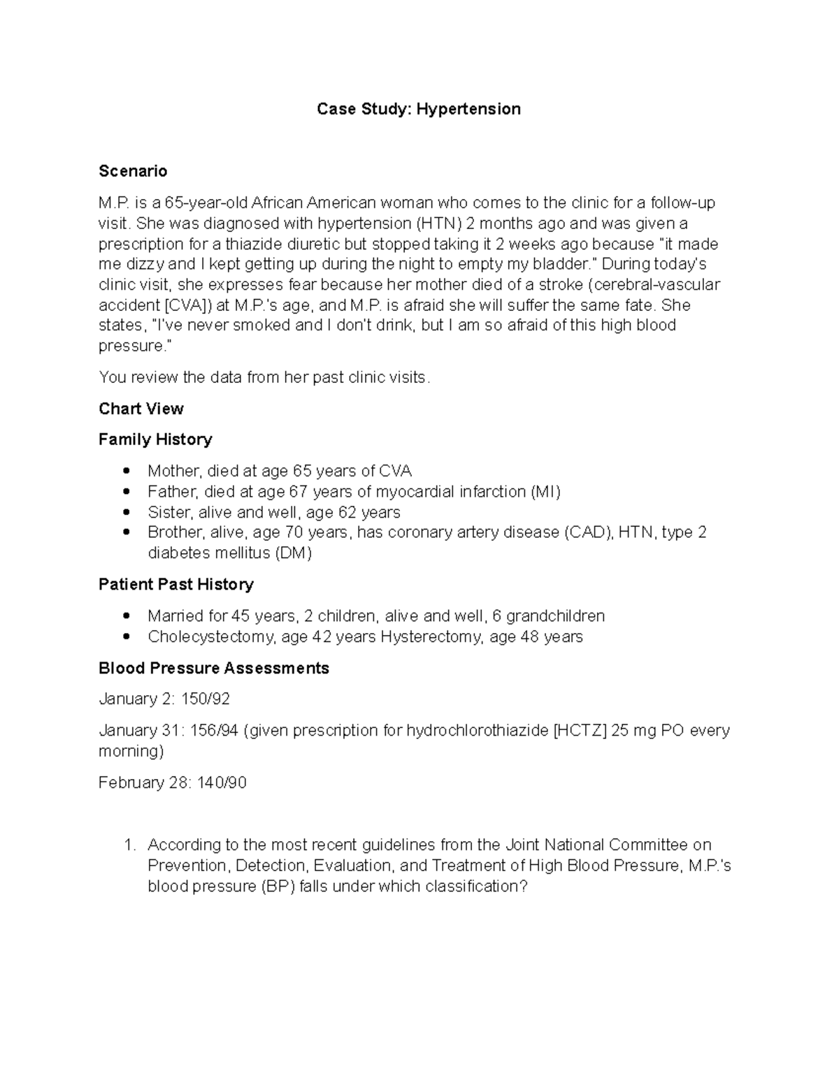 Case Study Hypertension week 9 - Case Study: Hypertension Scenario M ...