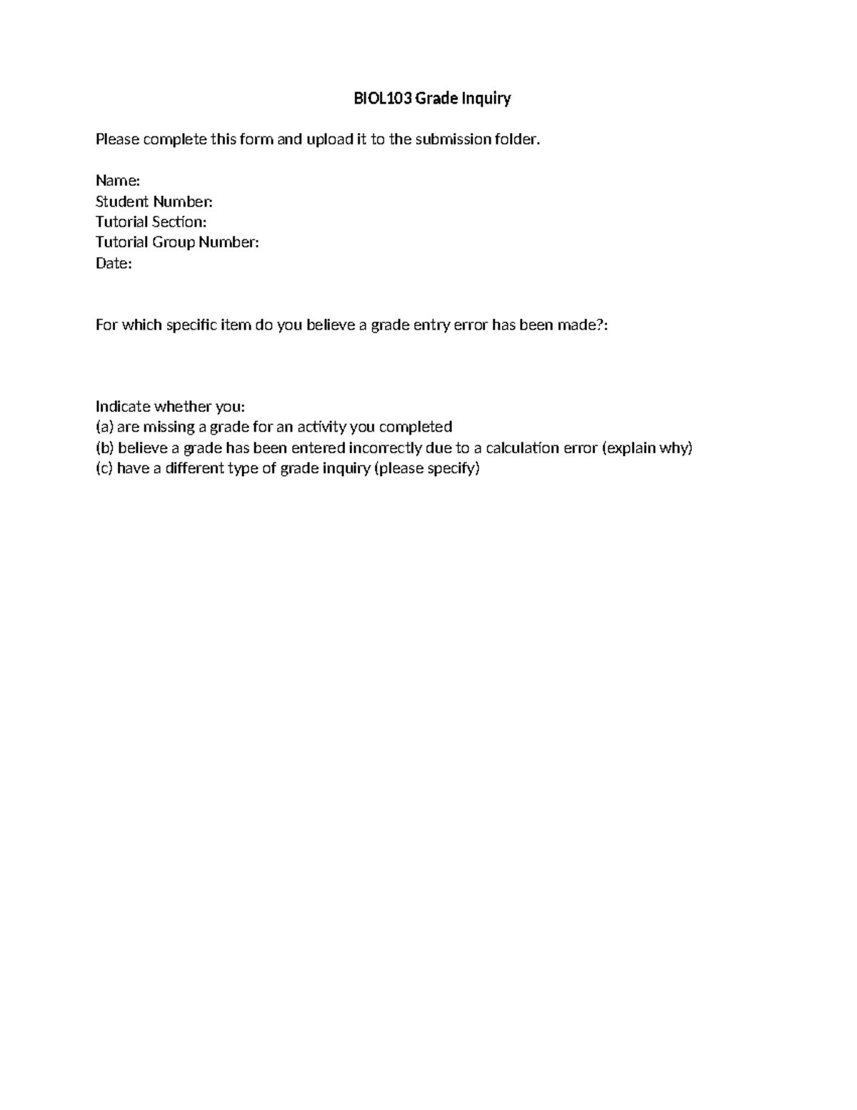 BIOL103 Grade Inquiry Form - Biol 103 - BIOL103 Grade Inquiry Please ...