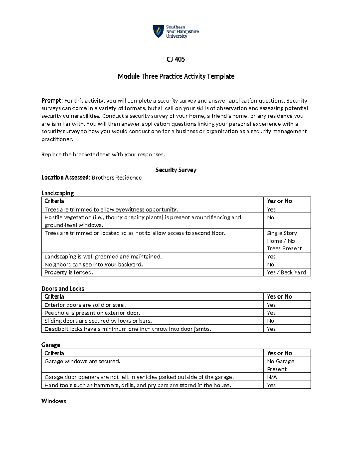 CJ 405 Module Three Practice Activity - Security surveys can come in a ...