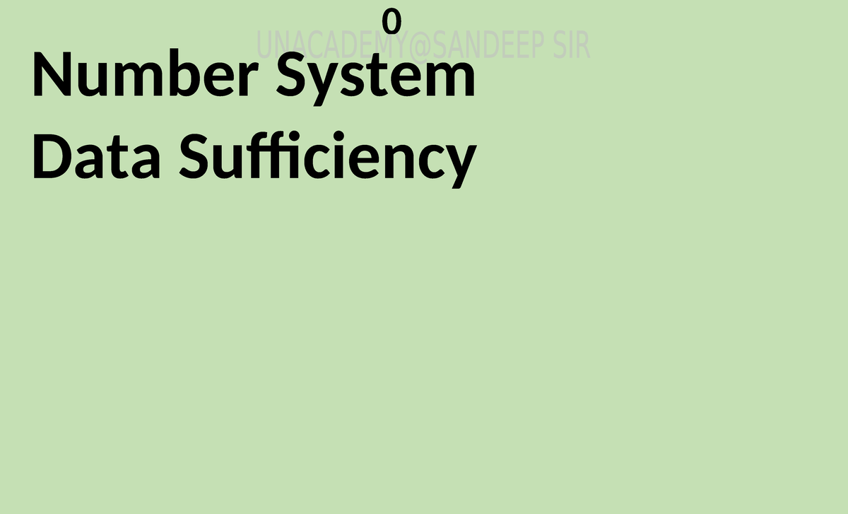 Number System data sufficiency - Number System Data Sufficiency What is the number? I. The sum ...