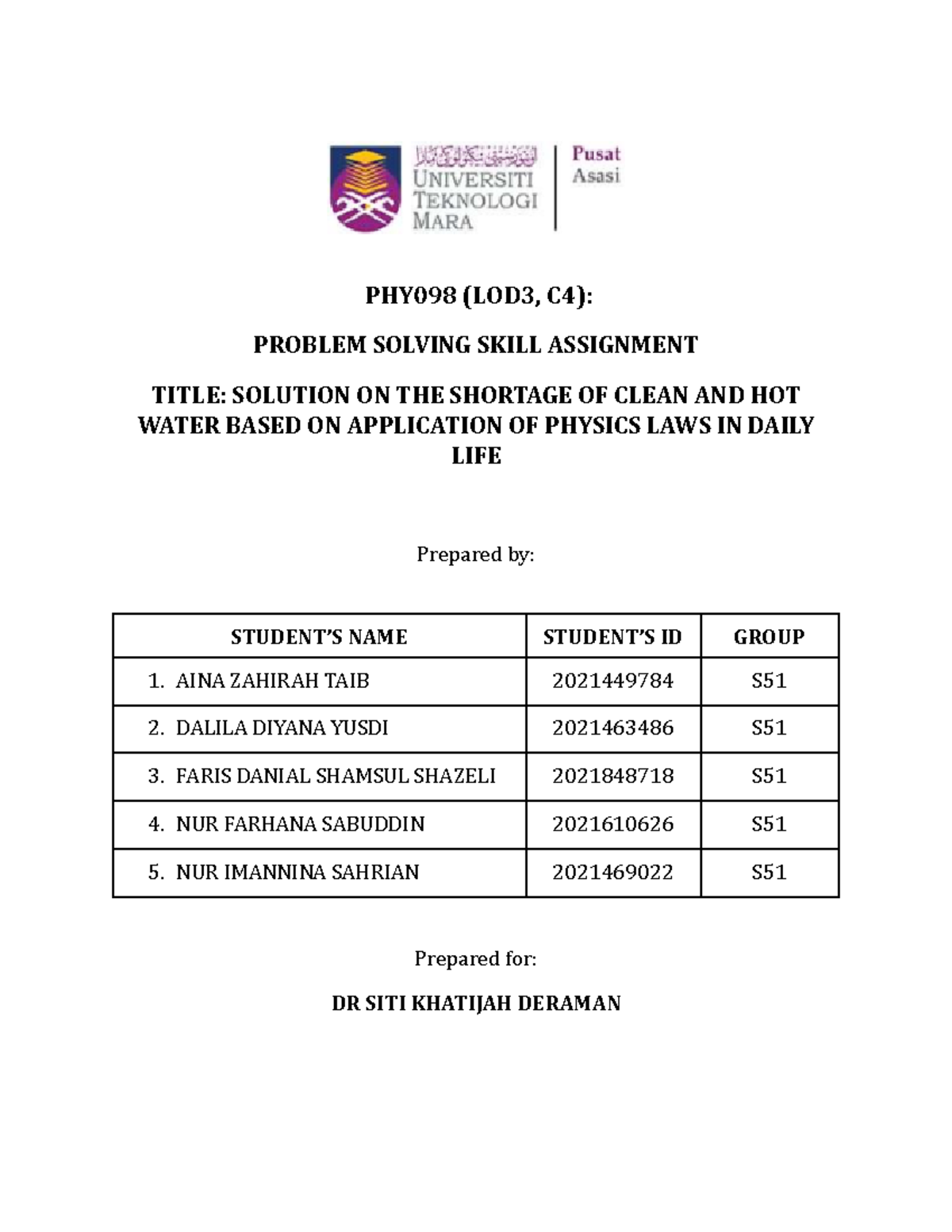 PHY098 Problem Solving Skill Assignment GP1 S51 (1) - PHY098 (LOD3, C4): PROBLEM SOLVING SKILL ...