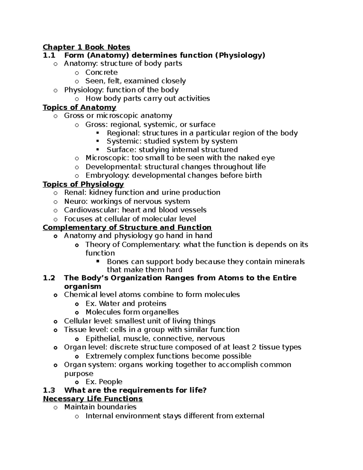 Chapter 1 BIO 141 - Chapter 1 Book Notes 1 Form (Anatomy) determines ...