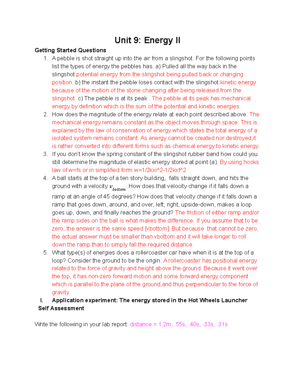 Unit 9 Energy II - Unit 9: Energy II Getting Started Questions 1. A ...