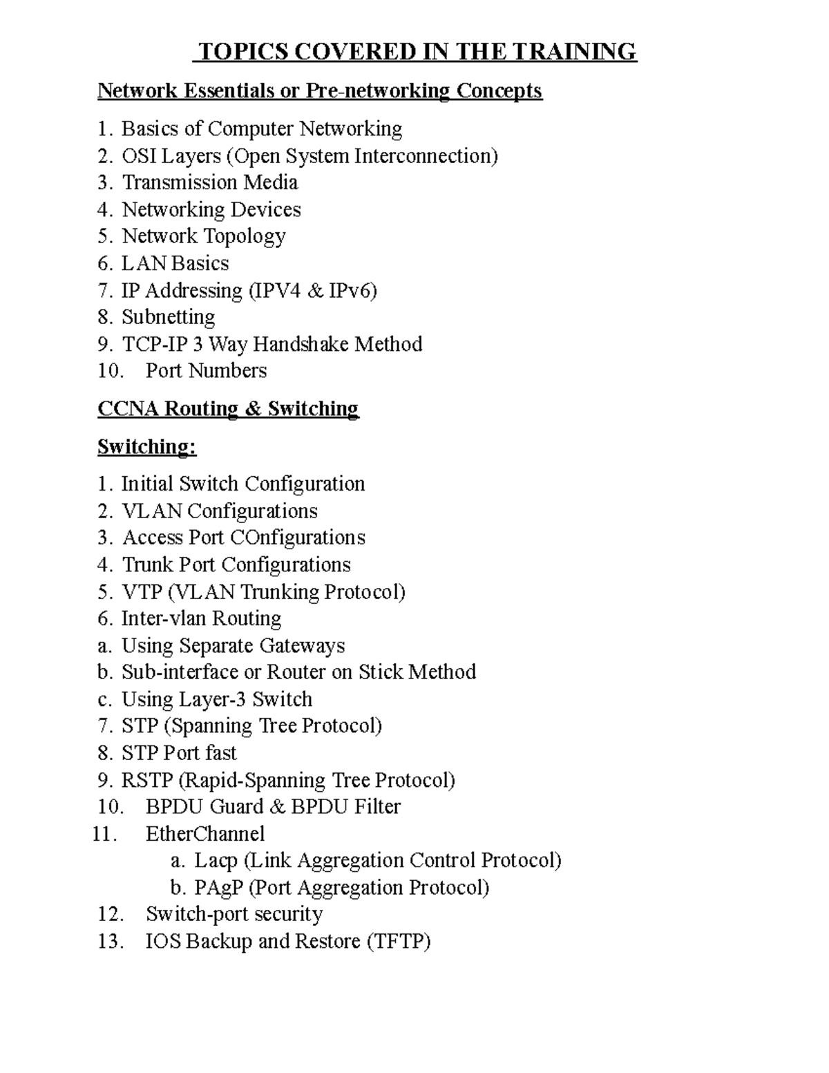 Topics Covered IN THE Training TOPICS COVERED IN THE TRAINING Network