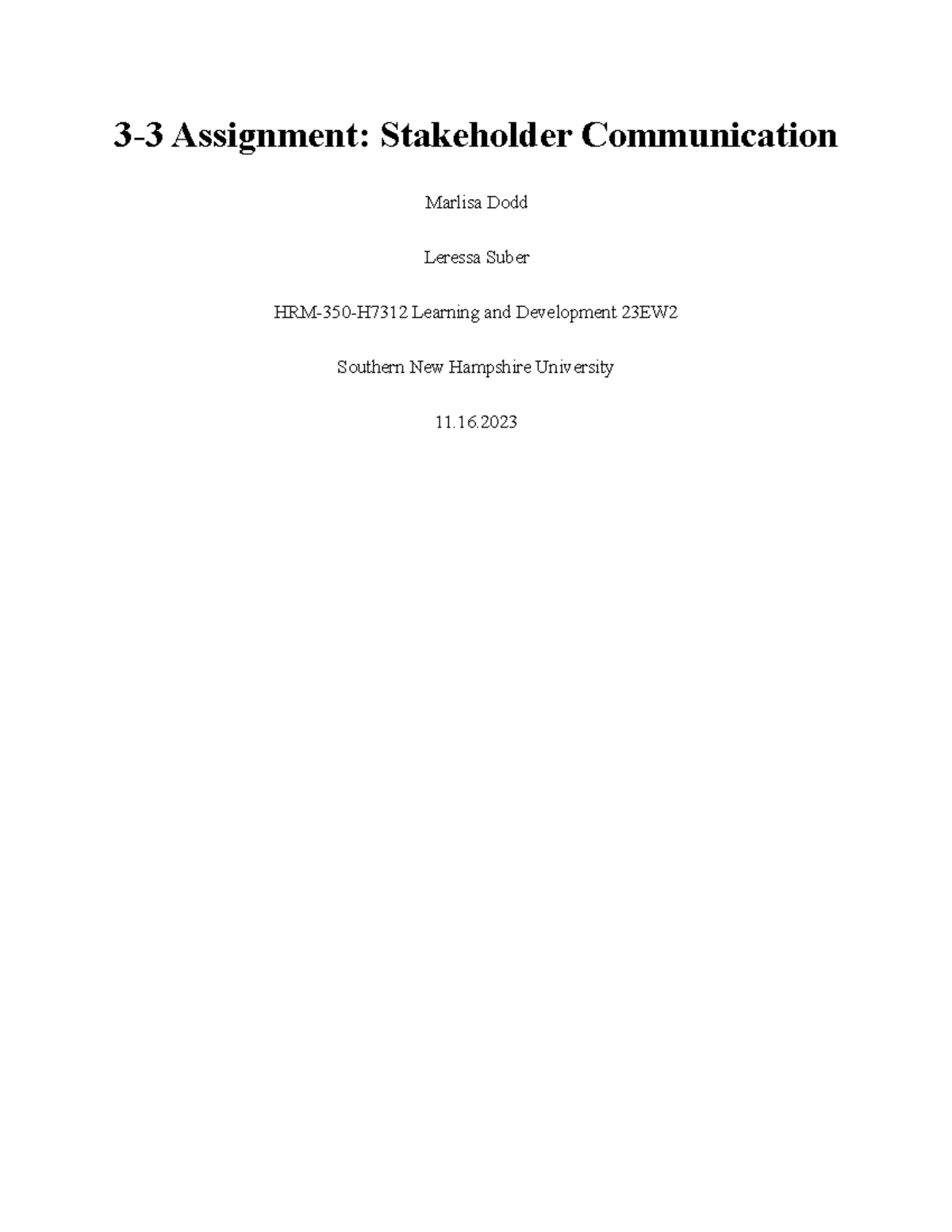 3-3 Assignment Stakeholder Communication - 3-3 Assignment: Stakeholder ...