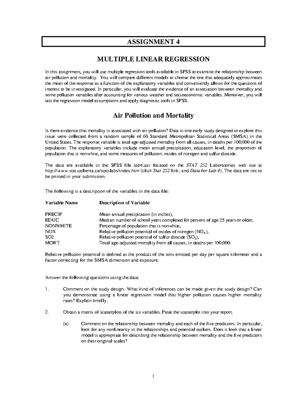 Asg4 - Stat 252 Lab Assignment Fall 2019 - ASSIGNMENT 4 MULTIPLE LINEAR REGRESSION In this - Studocu