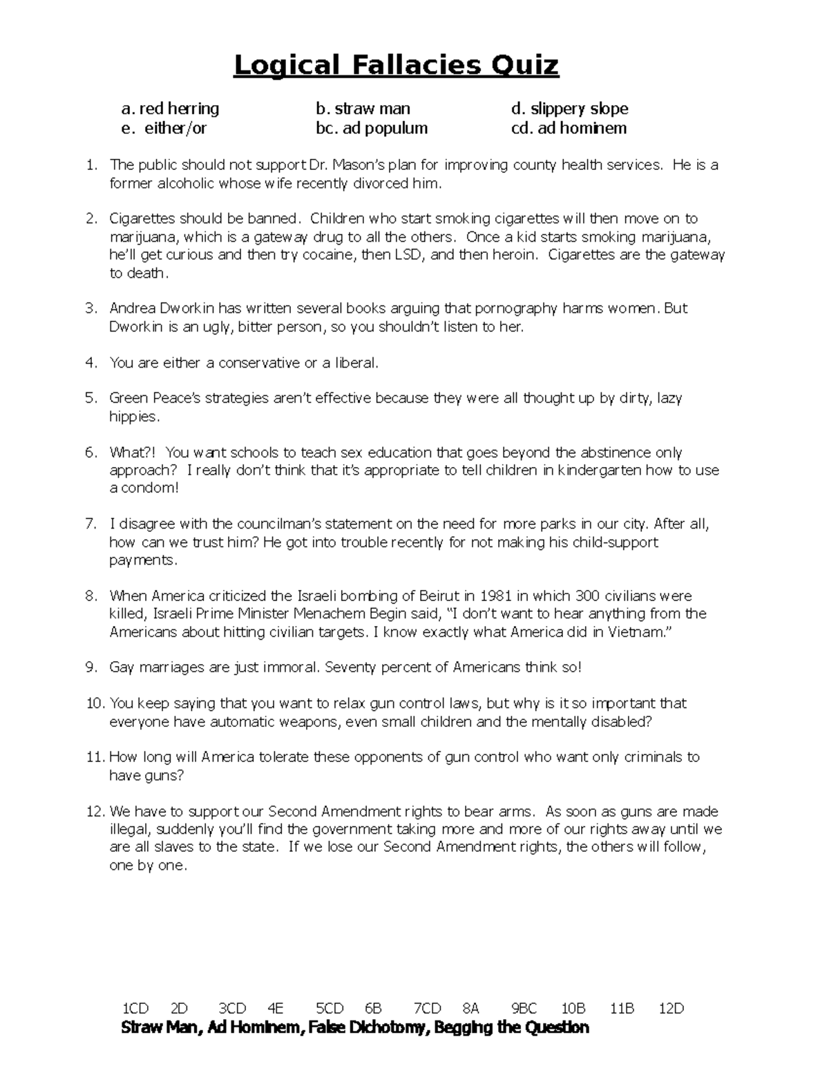 Logical Fallacies Exercise - Logical Fallacies Quiz a. red herring e. b ...