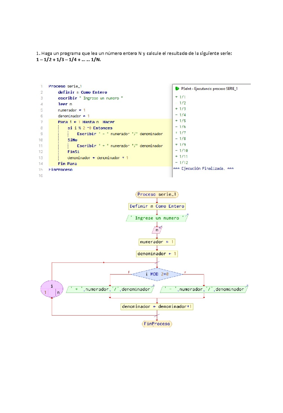 Autoevaluacion 03 - Haga un programa que lea un número entero N y ...